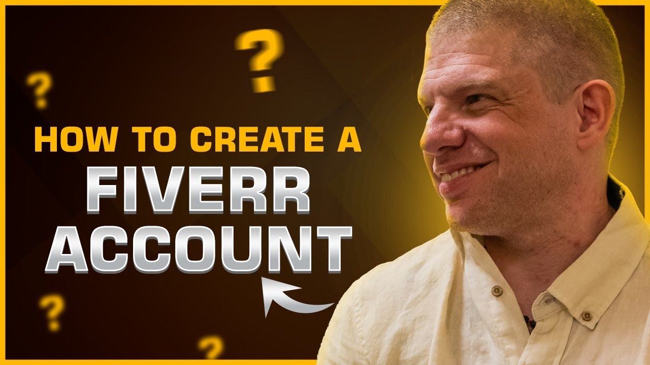 How To Create A Fiverr Account | How To Create A Fiverr Profile And ...